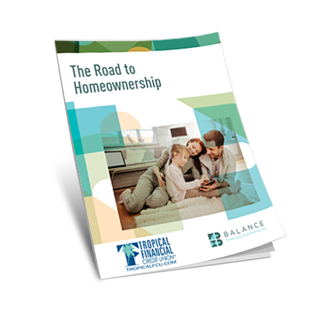 TFCU's Road to Home Ownership Guide